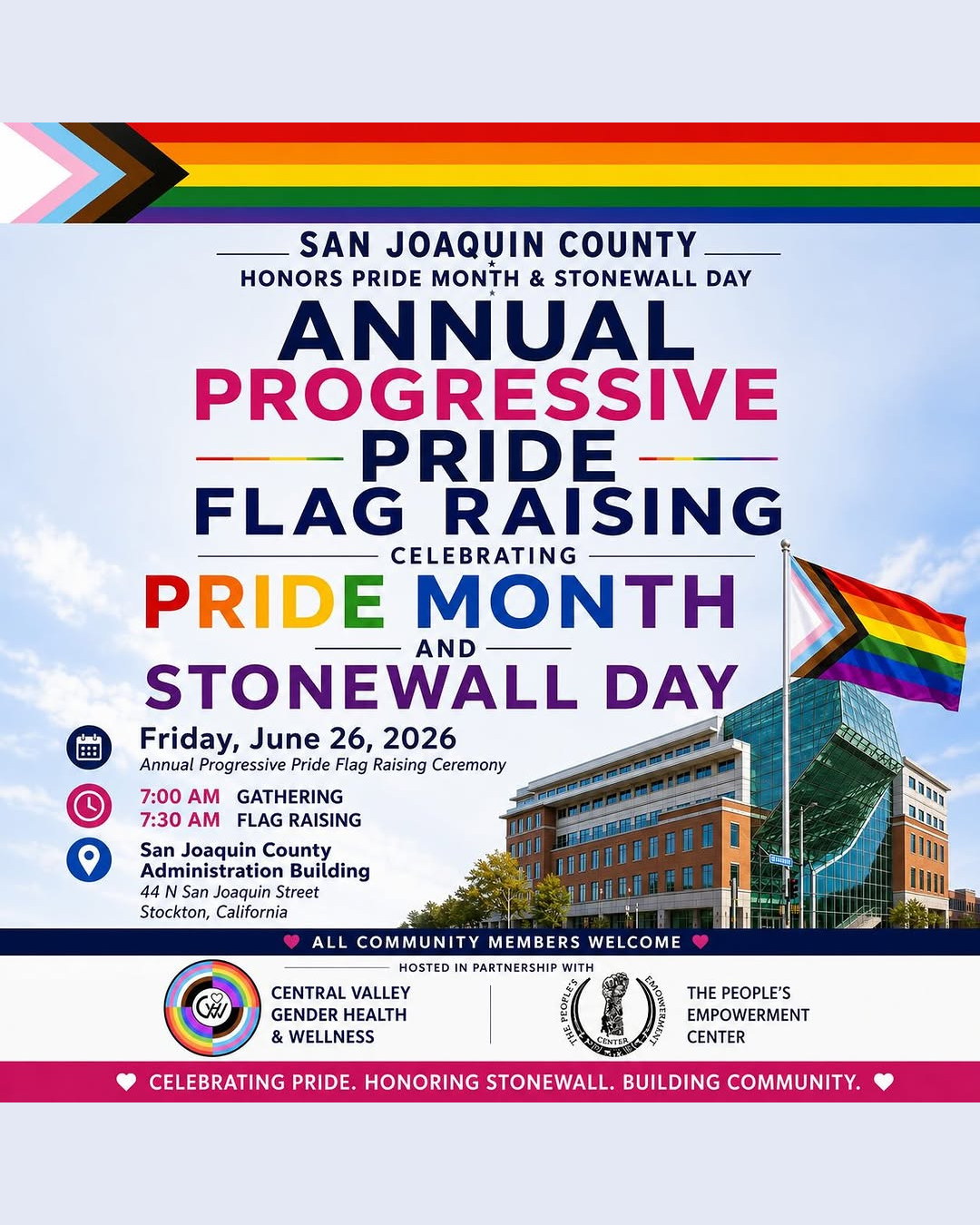 Annual Progressive Pride Flag Raising - Downtown Stockton Alliance